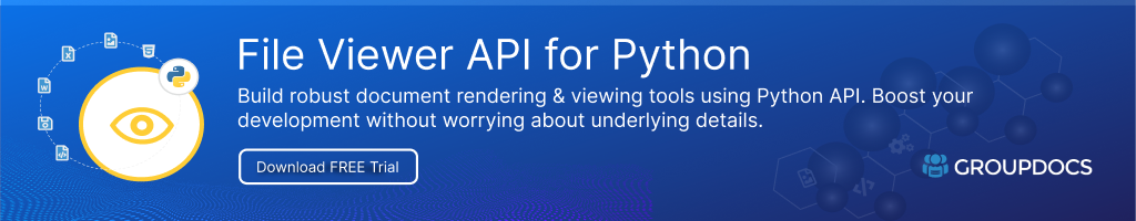 Download Python Library to View Documents | GroupDocs API Download Python Library to View Documents | GroupDocs API